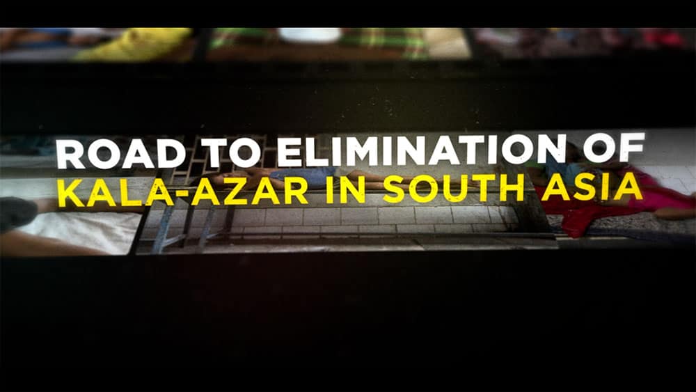 Road to Elimination of Kala-azar in South Asia | DNDi